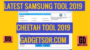 Cheetah Tool Latest Free Download (Latest Samsung FRP Tool) - GSM Doctor