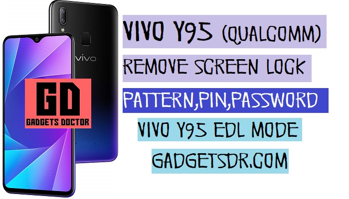 Remove Vivo Y95 Pattern lock, Pin, Password With MRT Tool Remove Vivo Y95 Pattern lock, Pin, Password With MRT Tool