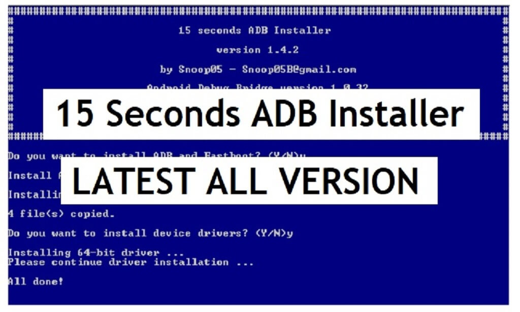 15 Seconds Adb Installer Download All Versions For Windows