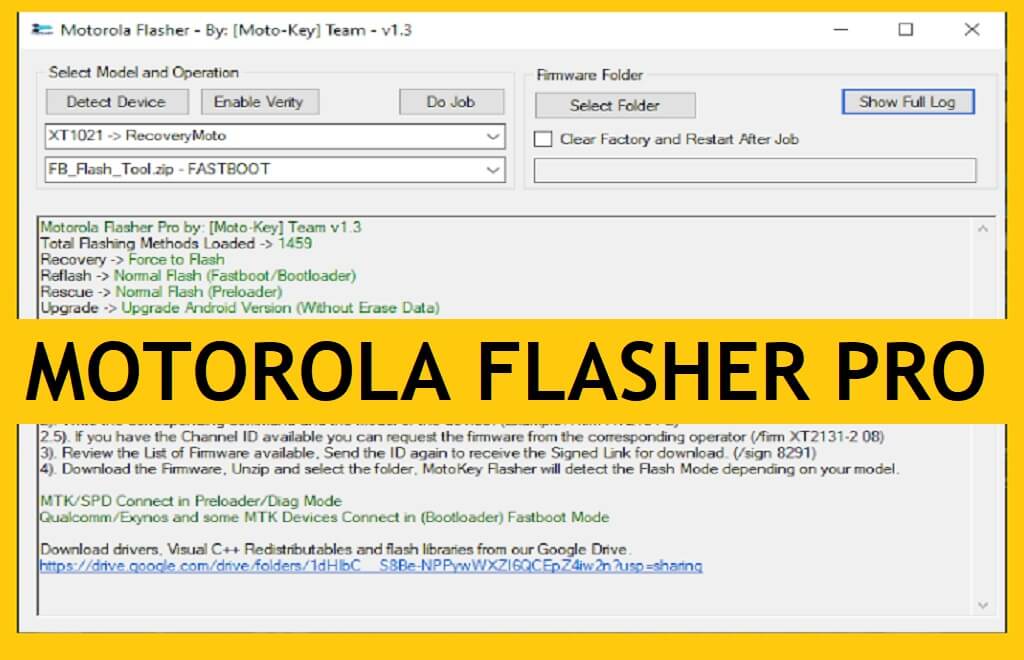 Download Motorola Flasher Pro Tool V1.3 latest by Moto-Key Team
